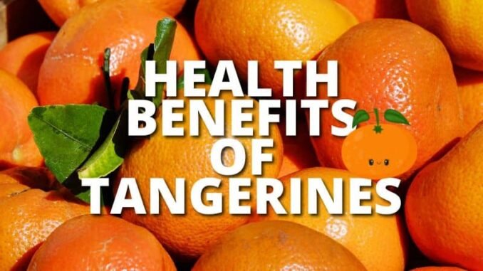Potential Health Benefits of Tangerines