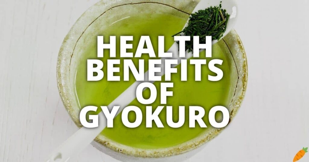 17 Potential Health Benefits Of Gyokuro Tea