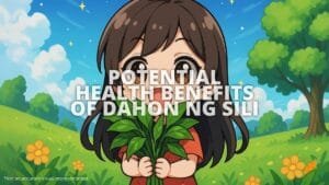 Potential Health Benefits of Dahon Ng Sili